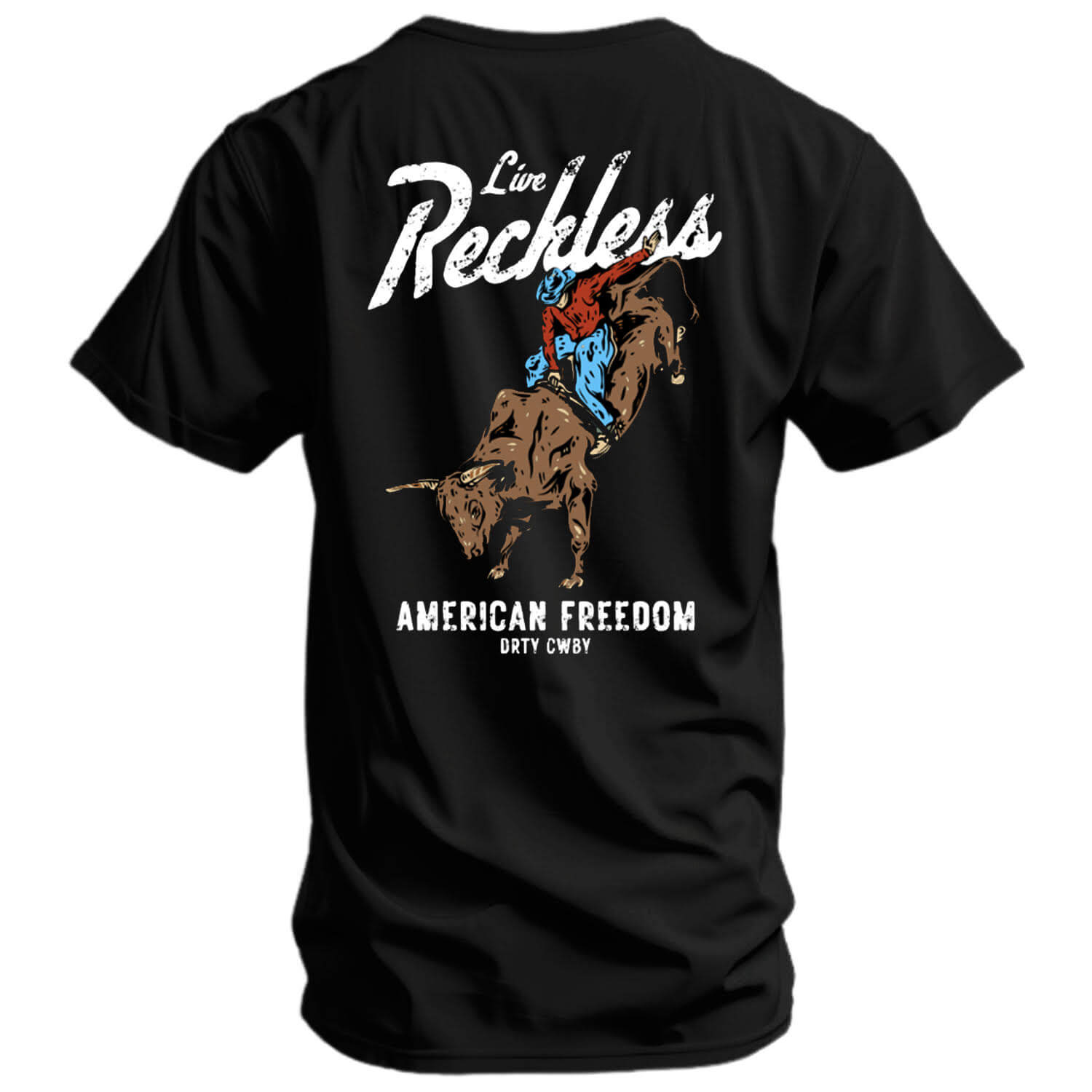 Live Reckless Men's T-Shirt | DIRTY COWBOY USA